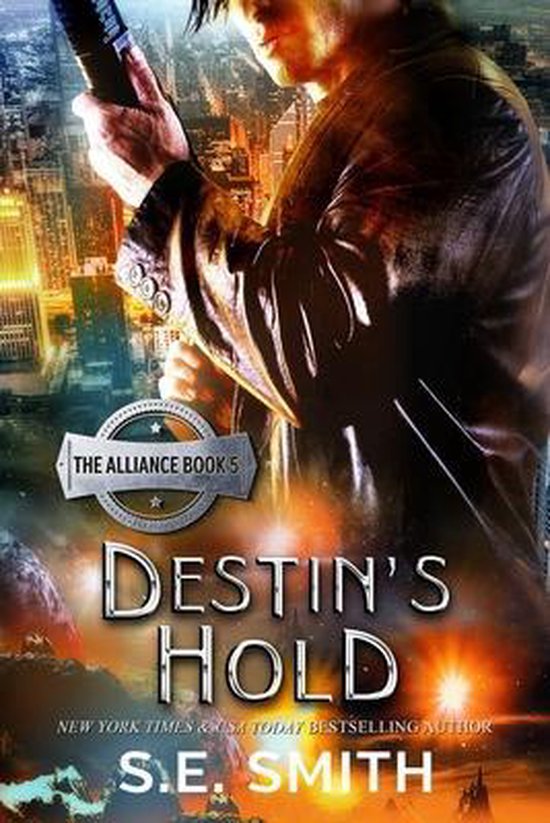 Alliance- Destin's Hold, S E Smith | 9781793384270 | Boeken | bol.com