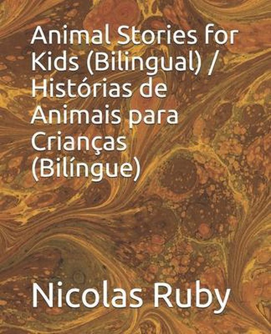 Animal Stories for Kids (Bilingual) / Historias de Animais para ...