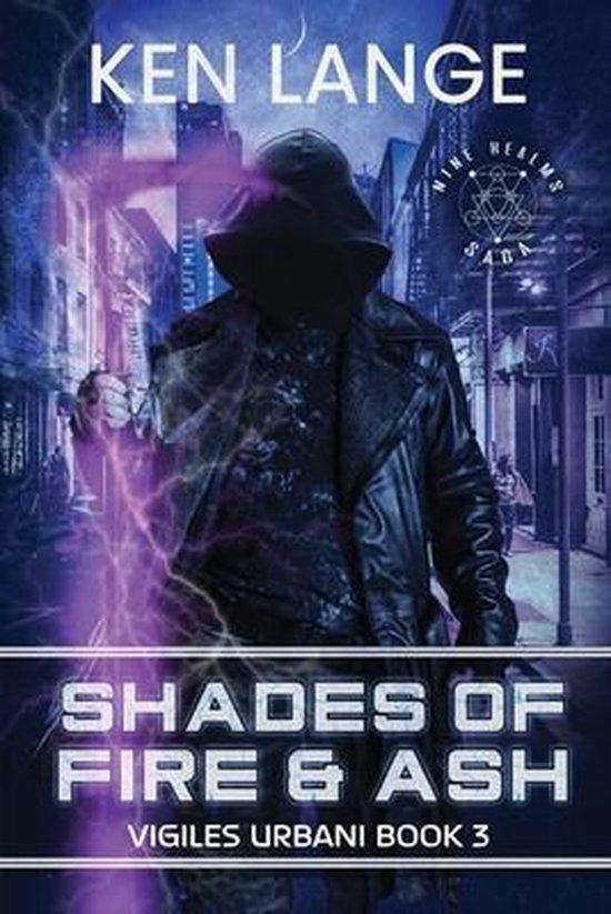 Nine Realms Saga- Shades of Fire & Ash, Ken Lange | 9781723730368 ...