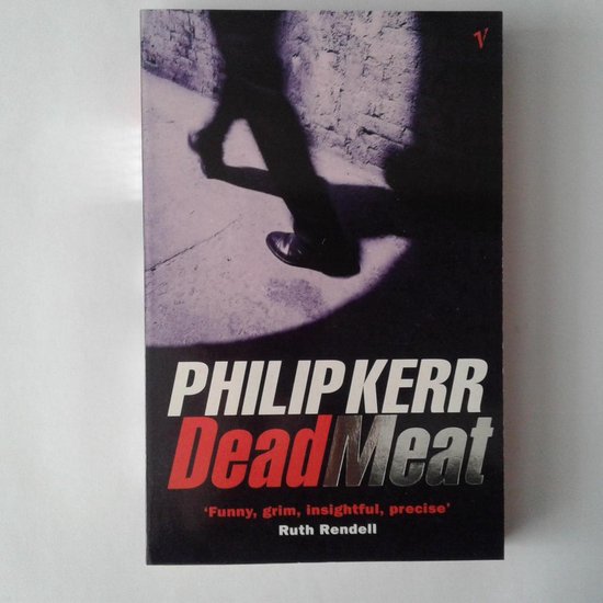 Dead Meat, Philip Kerr | 9780099772712 | Boeken | bol.com
