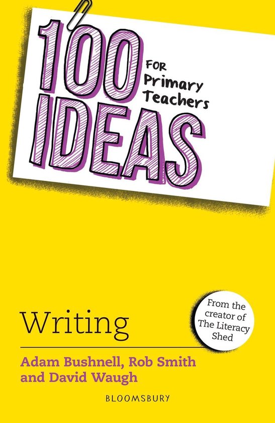 100 Ideas for Teachers - 100 Ideas for Primary Teachers: Writing (ebook ...