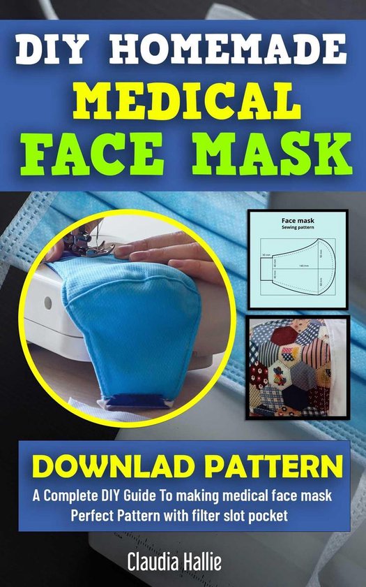 Respiratory Diseases 1 - DIY HOMEMADE MEDICAL FACE MASK (ebook ...