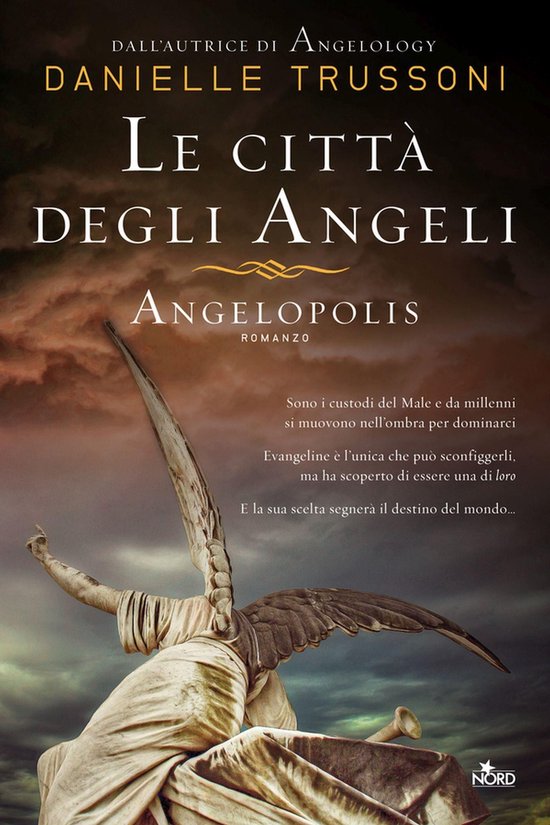 Le città degli angeli - Angelopolis (ebook), Danielle Trussoni ...