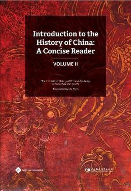 Introduction to the History of China: A Concise Reader, Volume II, The ...