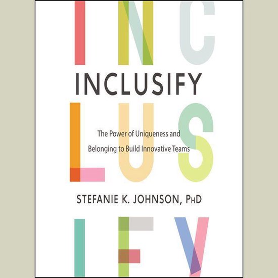 Inclusify, Stefanie K. Johnson | 9780062947291 | Boeken | bol.com