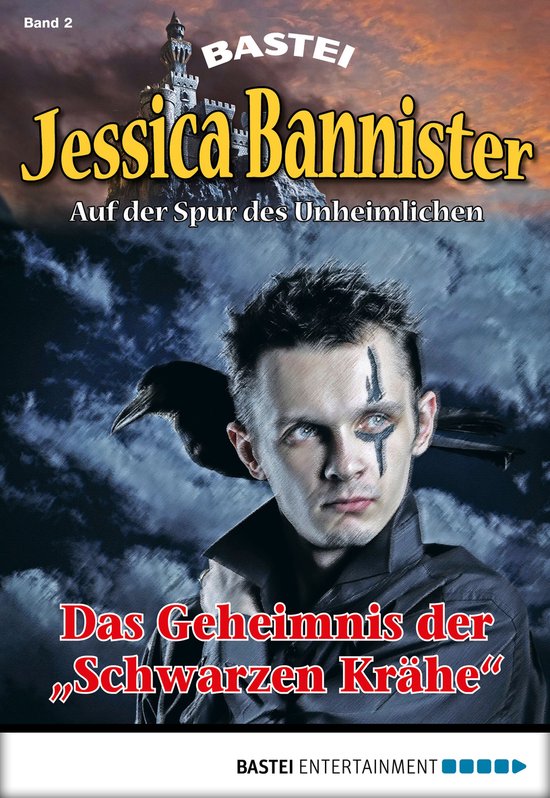 Die unheimlichen Abenteuer 2 - Jessica Bannister - Folge 002 (ebook ...