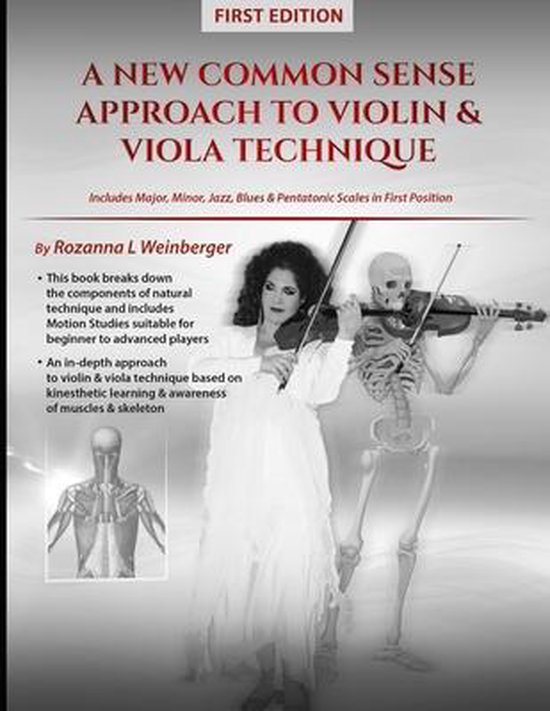 Violin-A New Common Sense Approach To Violin & Viola Technique ...