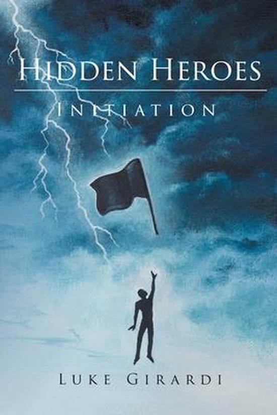 Hidden Heroes, Luke Girardi | 9781646285372 | Boeken | bol.com