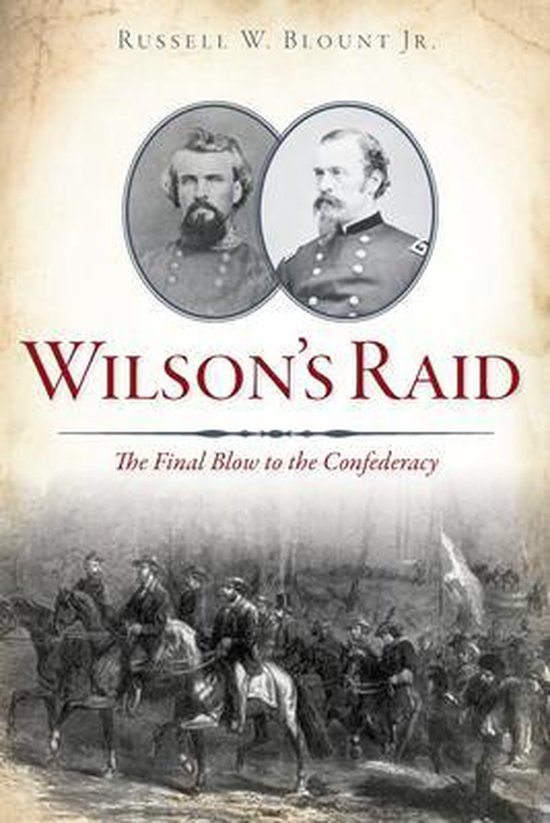 Wilson's Raid, Russell W Blount | 9781467139038 | Boeken | bol.com