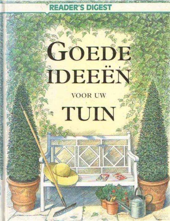 GOEDE IDEEEN VOOR UW TUIN, Diverse | 9789064074356 | Boeken | bol.com