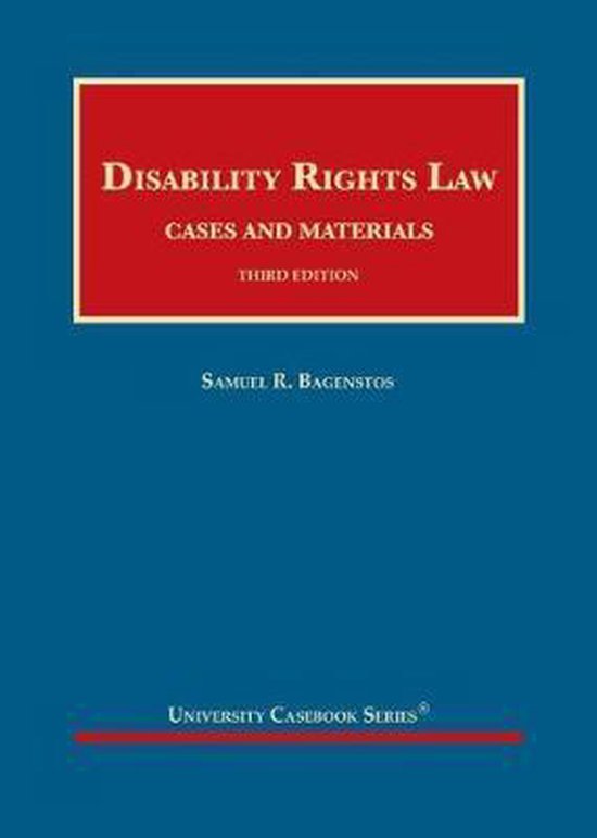 University Casebook Series- Disability Rights Law, Cases and Materials ...