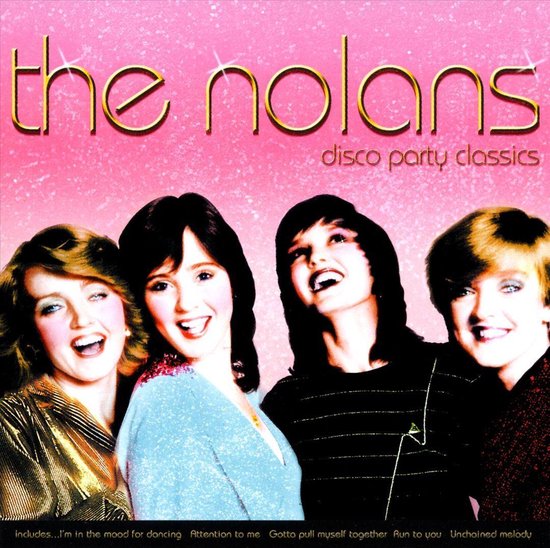 Disco Party Classics, The Nolans | CD (album) | Muziek | bol