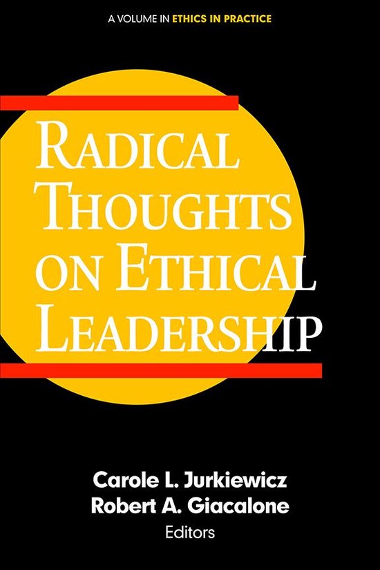 Ethics in Practice - Radical Thoughts on Ethical Leadership (ebook) | 9781681239903 |... | bol