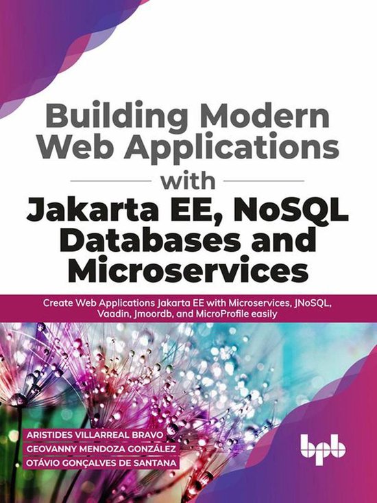 Building Modern Web Applications with Jakarta Ee, Nosql Databases and Microservices:... | bol