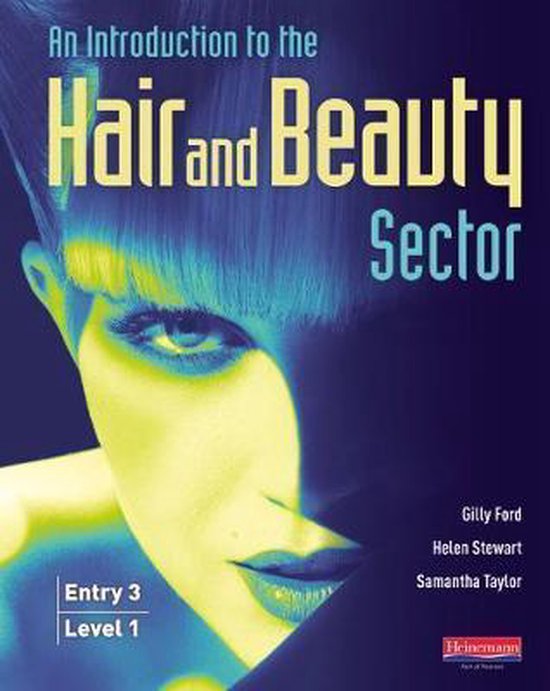 Introduction to Hair and Beauty Sector Student Book | 9780435047511 ...