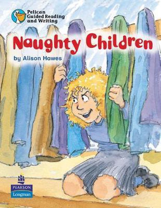 Pelican Guided Reading and Writing Naughty Children Pupil Resource Book ...