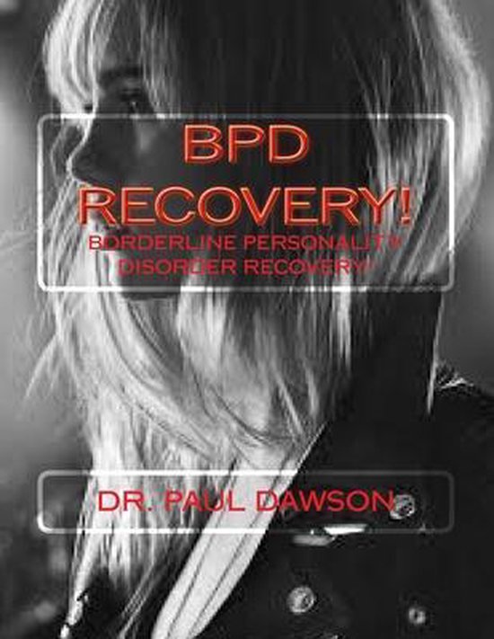 Bpd Recovery! | 9781491060117 | Paul Dawson | Boeken | bol