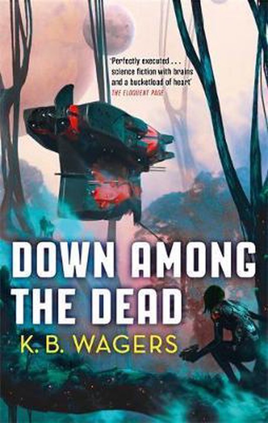 Down Among The Dead The Farian War, Book 2 The Farian War Trilogy, K. B ...