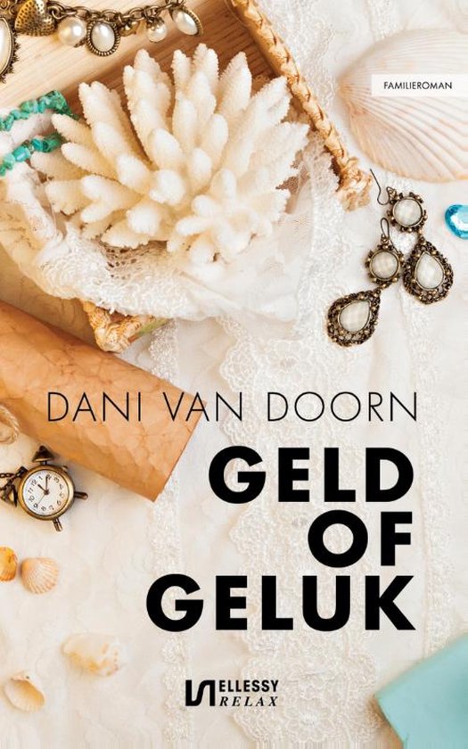 Geld of geluk, Dani van Doorn | 9789086603220 | Boeken | bol.com