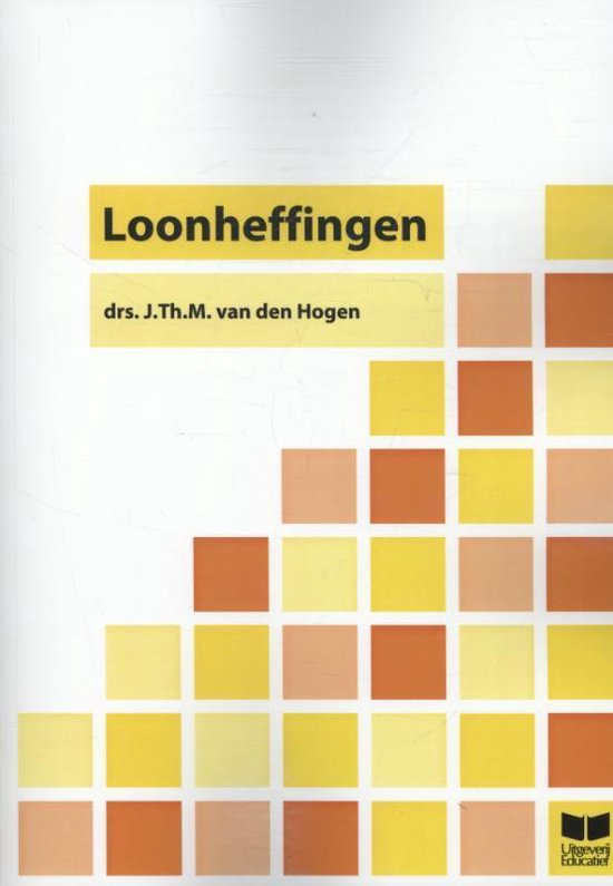 Loonheffingen | 9789041501059 | J.Th.M van den Hogen | Boeken | bol.com