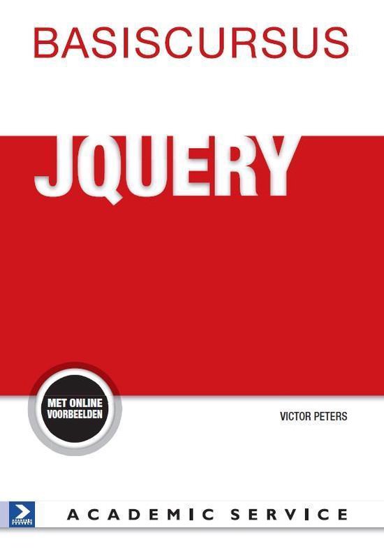 Basiscursussen - Basiscursus jQuery | 9789462450868 | Victor Peters | Boeken | bol.com