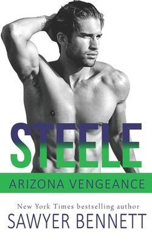 Arizona Vengeance- Steele, Sawyer Bennett | 9798649617376 | Boeken | bol