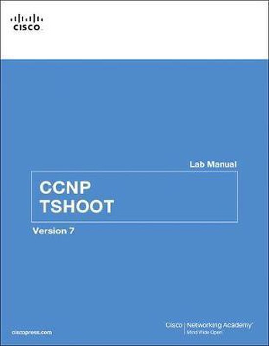 CCNP TSHOOT Lab Manual | 9781587134036 | Cisconetworkingacademy ...