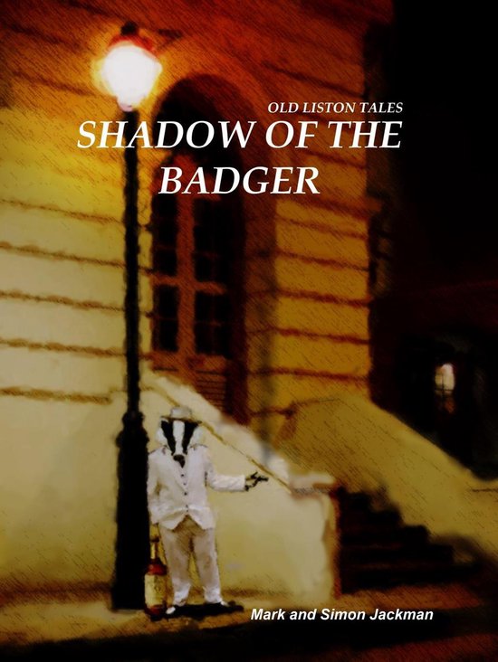 Shadow of the Badger (ebook), Mark Jackman | 9781310145483 | Boeken ...