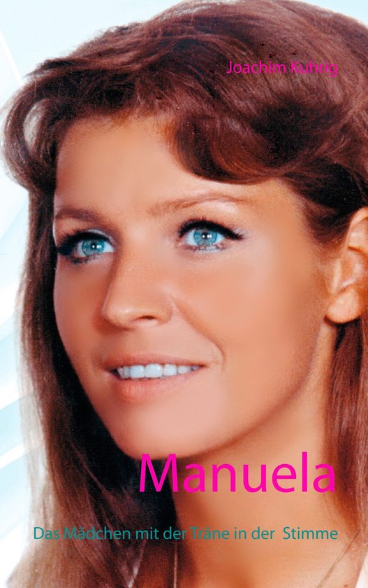 Manuela (ebook), Joachim Kuhrig | 9783740792527 | Boeken | bol.com