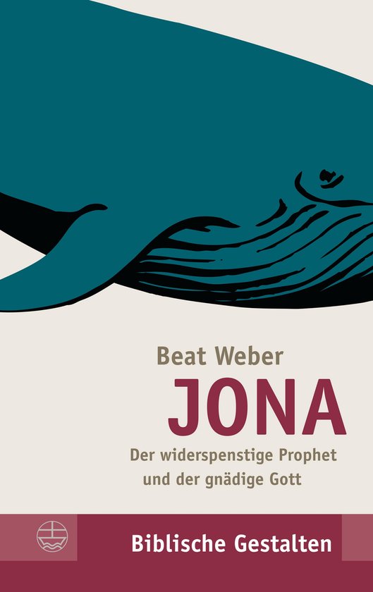 Biblische Gestalten 27 - Jona (ebook), Beat Weber | 9783374049721 | Boeken | bol.com