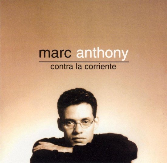 Contra la Corriente, Marc Anthony | CD (album) | Muziek | bol