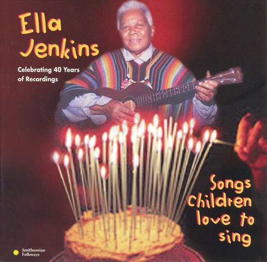 Ella Jenkins - Songs Children Love To Sing (CD), Ella Jenkins | CD ...