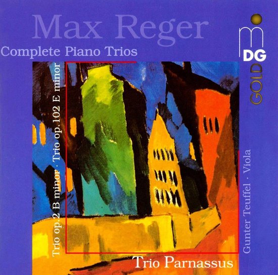 Gunter Teuffel, Trio Parnassus - Reger: Complete Piano Trios (CD ...