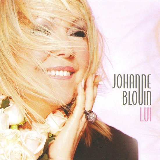 Lui, Johanne Blouin | CD (album) | Muziek | bol.com