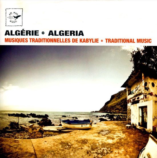 Algeria: Traditional Music De Kabylie, various artists | CD (album ...
