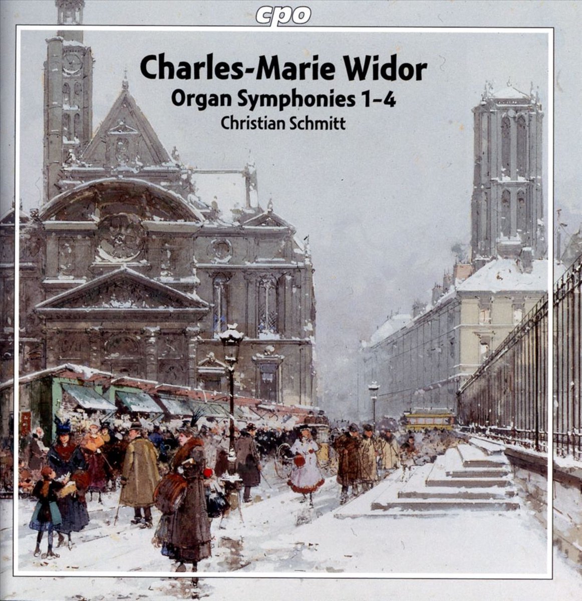 Charles-Marie Widor: Organ Symphonies, Op. 13, 1-4, C.M. Widor | Muziek ...