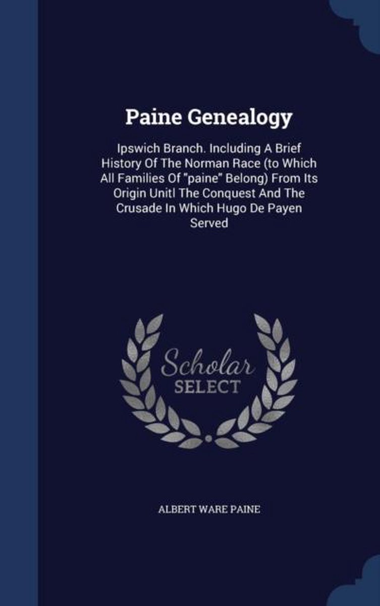 Paine Genealogy, Albert Ware Paine | 9781297988004 | Boeken | bol