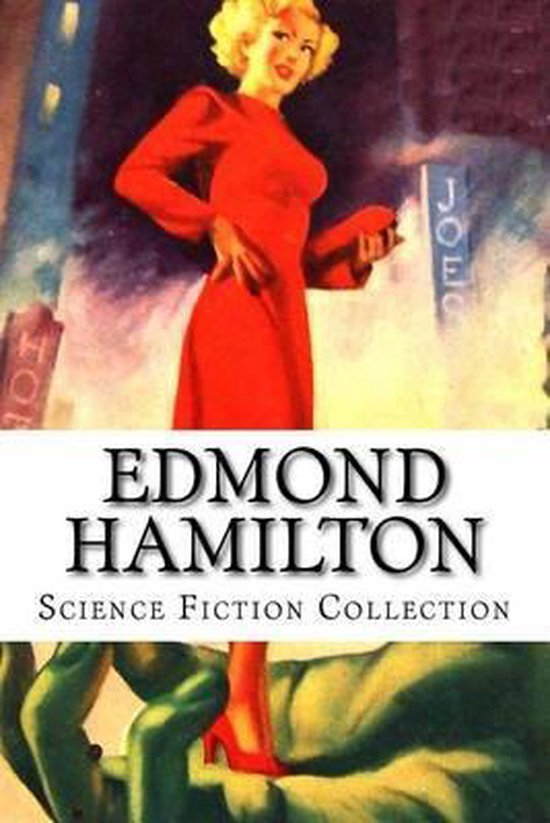 Edmond Hamilton, Science Fiction Collection, Edmond Hamilton ...