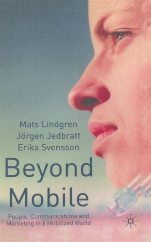Beyond Mobile | 9780333985083 | M. Lindgren | Boeken | bol.com