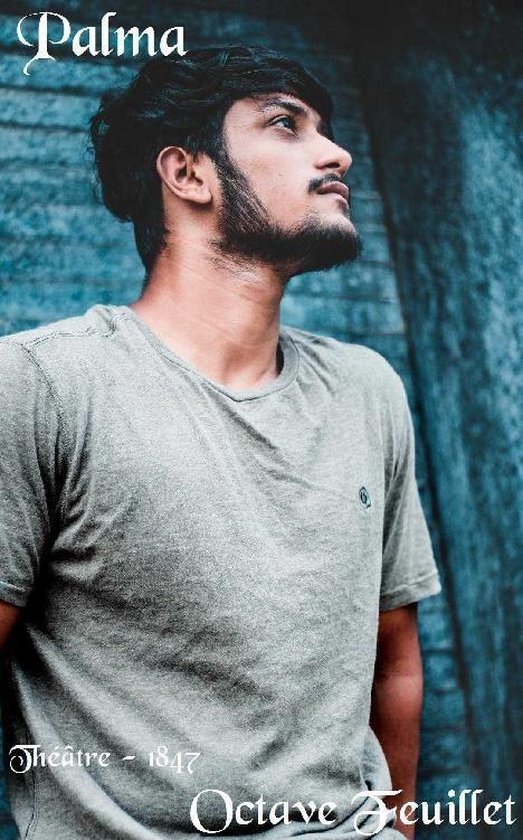 Oeuvres de Octave Feuillet - Palma, ou La nuit du vendredi saint (ebook ...