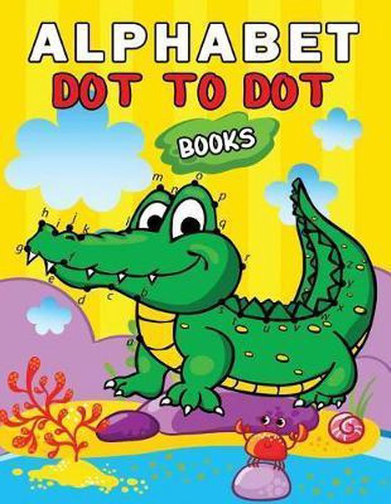 Alphabet Dot to Dot Books, Rocket Publishing | 9781798697030 | Boeken | bol