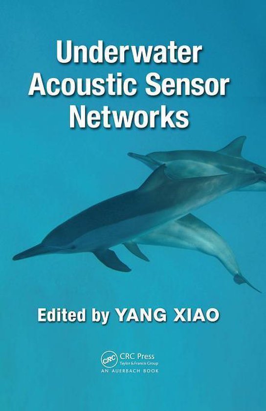 Underwater Acoustic Sensor Networks 9781420067118 Xiao Yang Boeken Bol