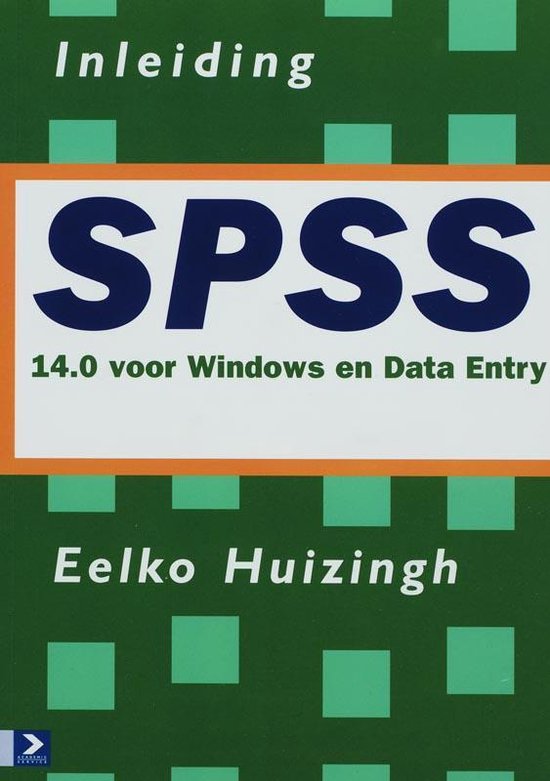 Inleiding SPSS 14 voor Windows | 9789039525180 | E. Huizingh | Boeken | bol