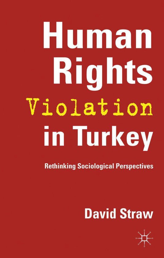 Human Rights Violation in Turkey (ebook), D. Straw | 9781137190383 ...