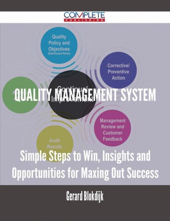 Quality Management System - Simple Steps to Win, Insights and ...