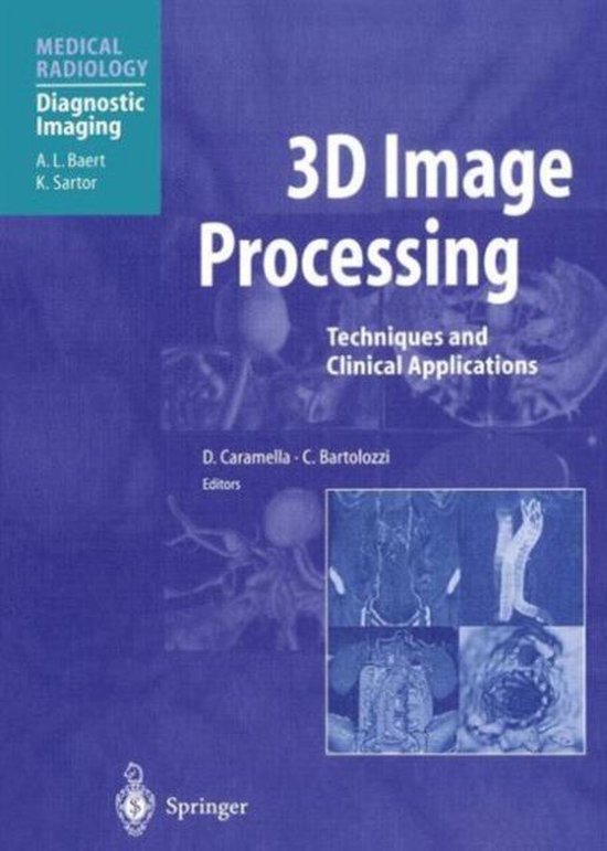 3D Image Processing: Techniques and Clinical Applications ...