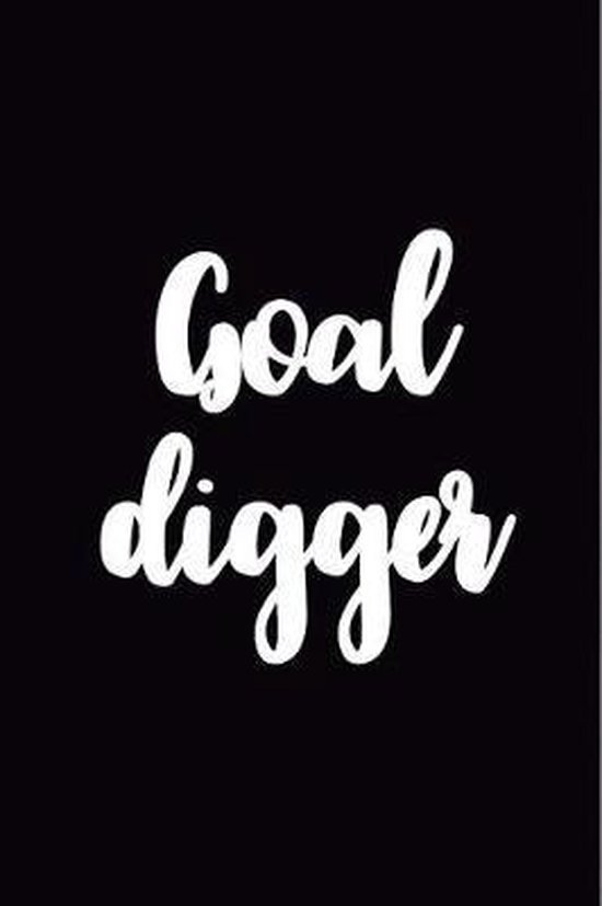 Goal Digger, Journals For Everyone | 9781986317177 | Boeken | bol.com