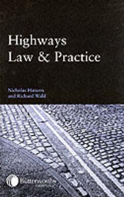 Highways Law and Practice, Nicholas Hancox | 9780406946423 | Boeken ...
