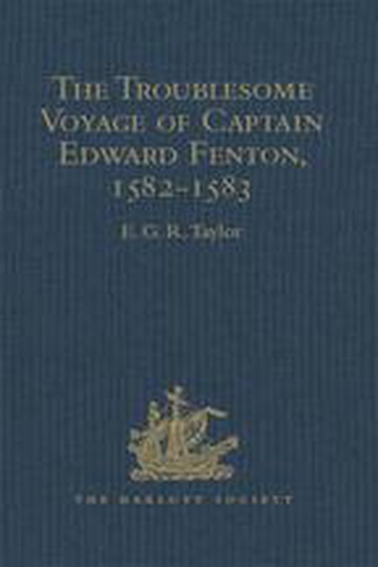 Hakluyt Society, Second Series - The Troublesome Voyage of Captain ...