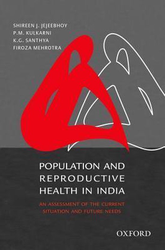 Population And Reproductive Health In India, Shireen J. Jejeebhoy ...